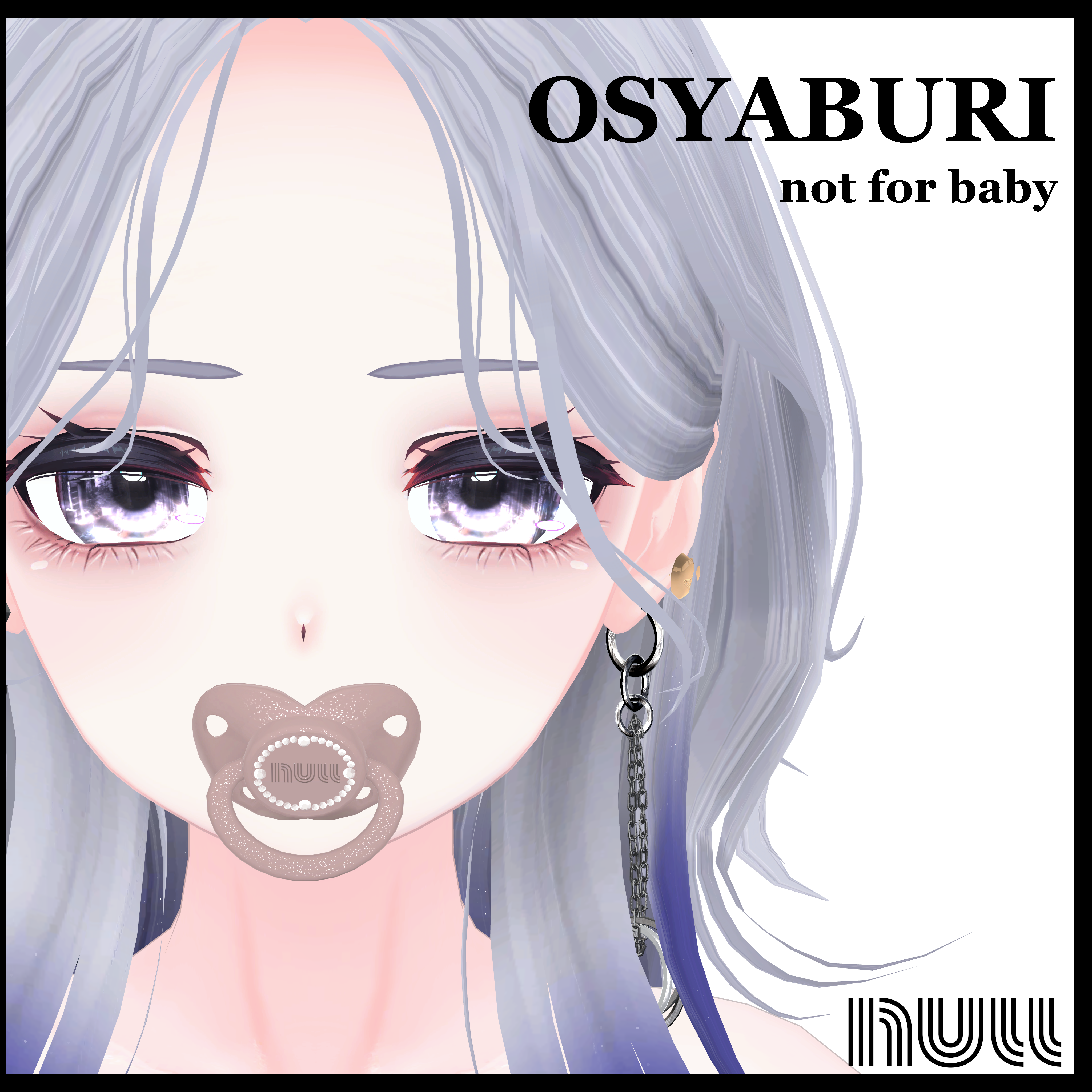 OSYABURI -not for baby- - nullの足音 - BOOTH