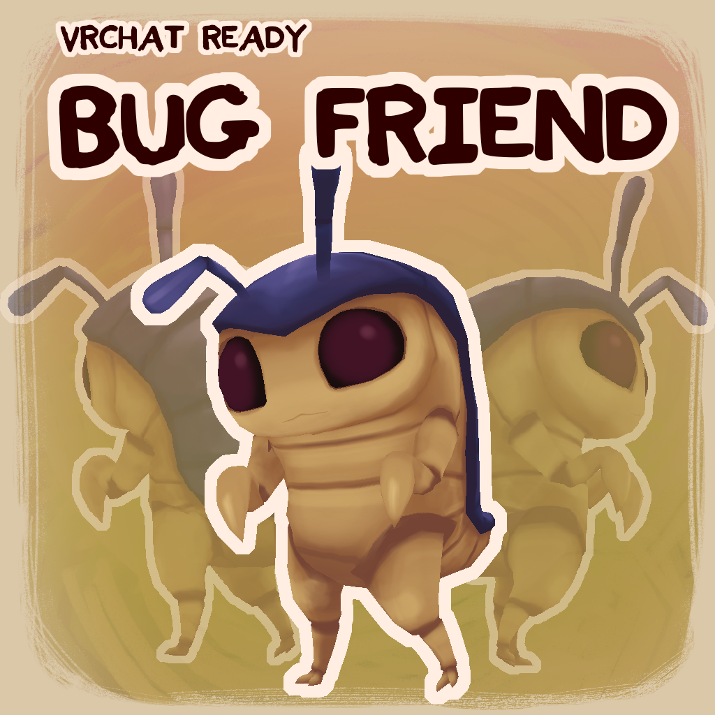 Bug Friend - sketchu - BOOTH
