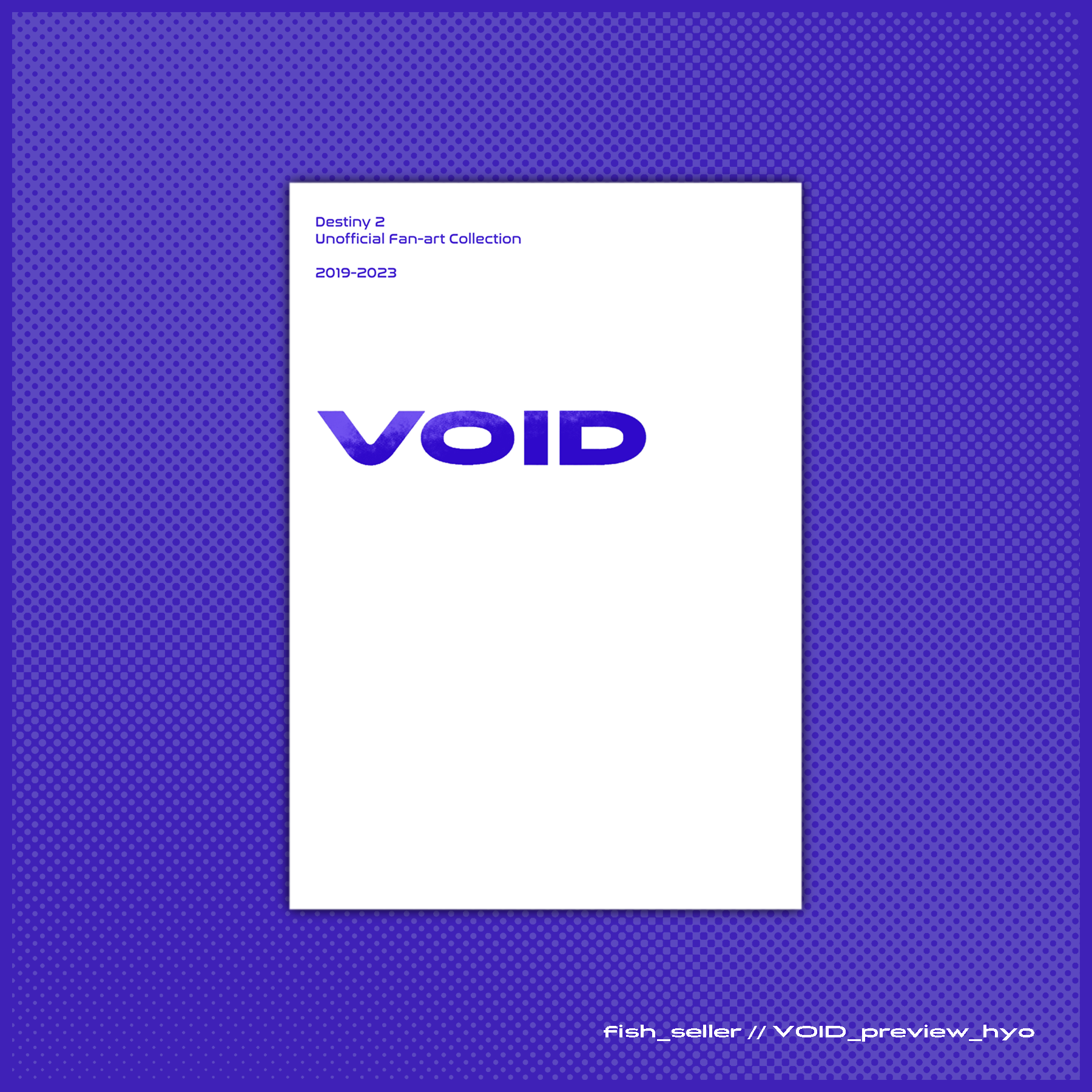 VOID / D2 Fan-art Collection - salt fish - BOOTH