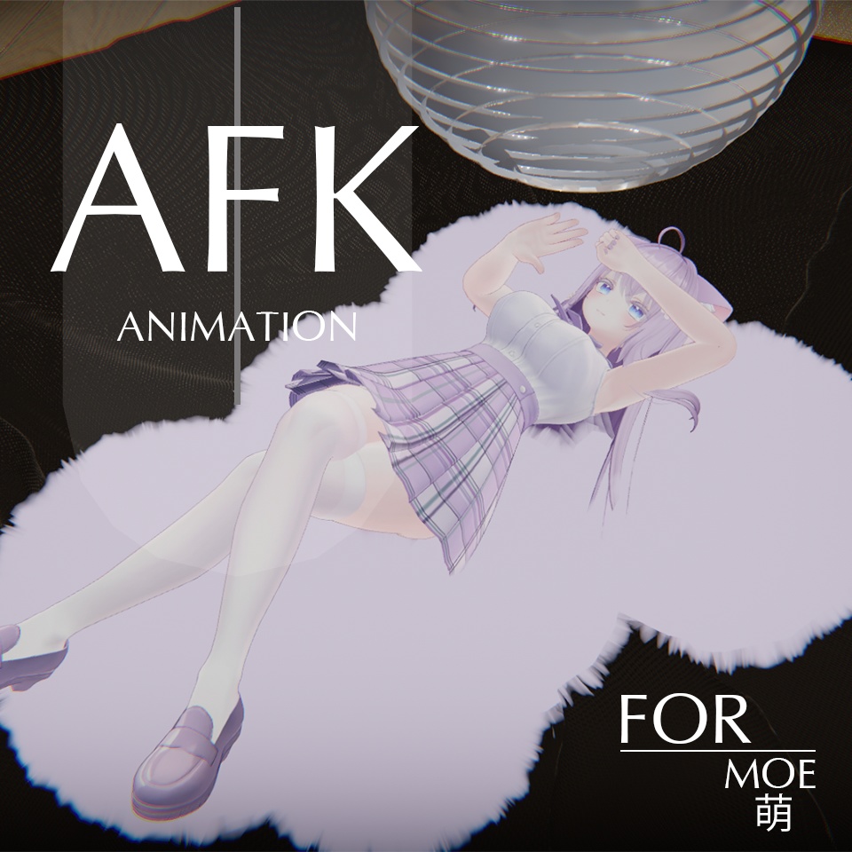 AFK Animation FOR MOE - SOShop - BOOTH
